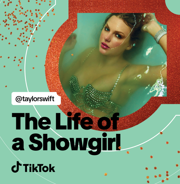 TikTok Brings Taylor Swift’s The Life of a Showgirl to Fans With Immersive Hub and LA Pop-Up ...
